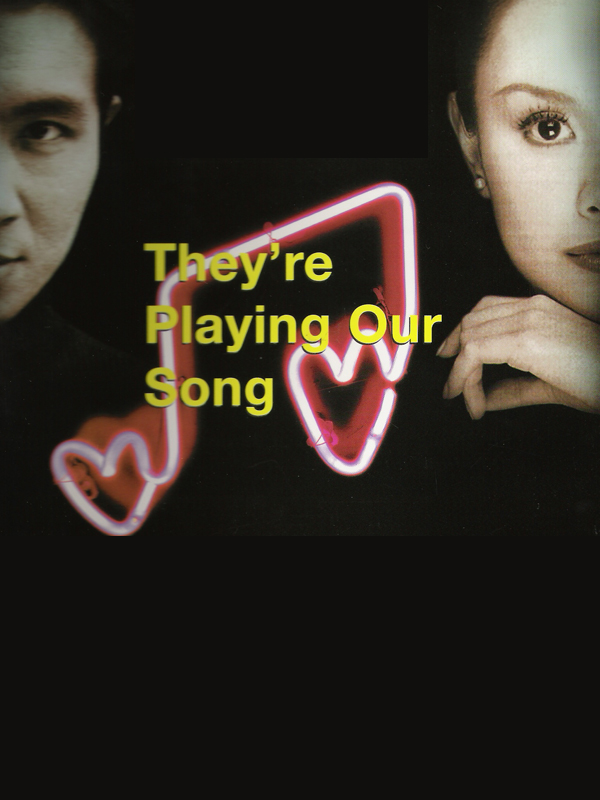 They're Playing Our Song